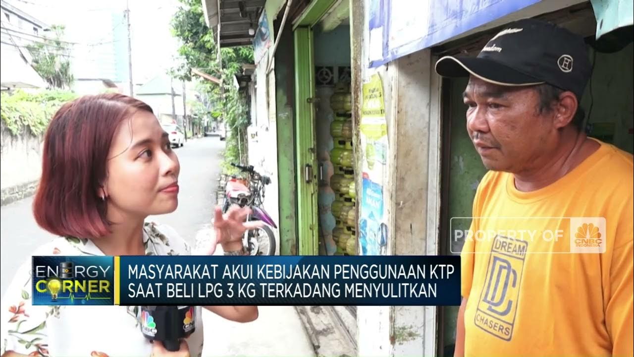 Beli LPG 3 Kg, Kini Wajib Pakai KTP - YouTube