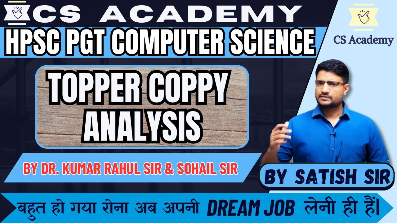 HPSC PGT COMPUTER SCIENCE TEST SERIES - TOPPER COPY ANALYSIS BY DR ...