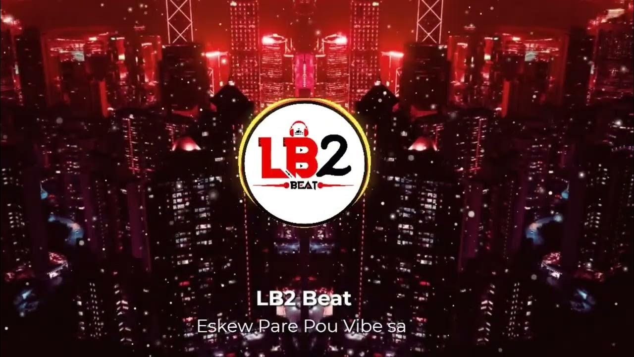 Eskew Pare Pou RABODAY sa LB2 Beat Instrumental 2024 - YouTube