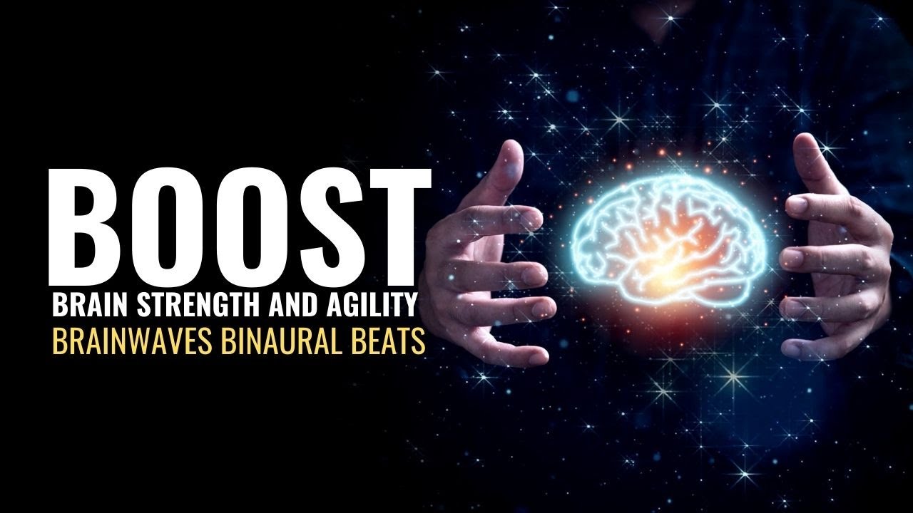 Boost Brain Strength and Agility | Synchronize Neural Activity To Stay ...
