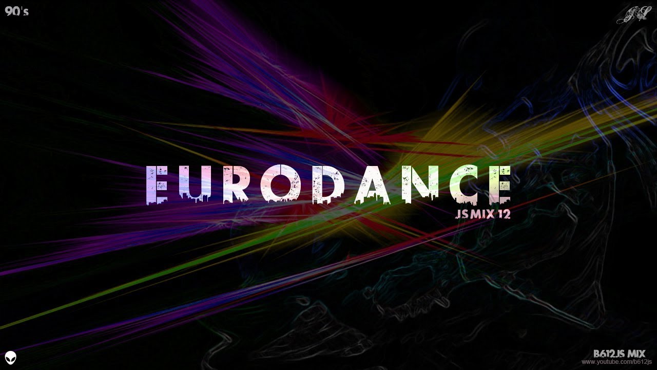 90's Eurodance B612Js Mix 12 - YouTube Music