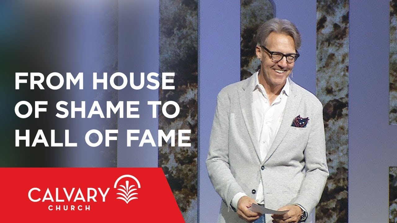 From House of Shame to Hall of Fame - Joshua 2 - Skip Heitzig - YouTube