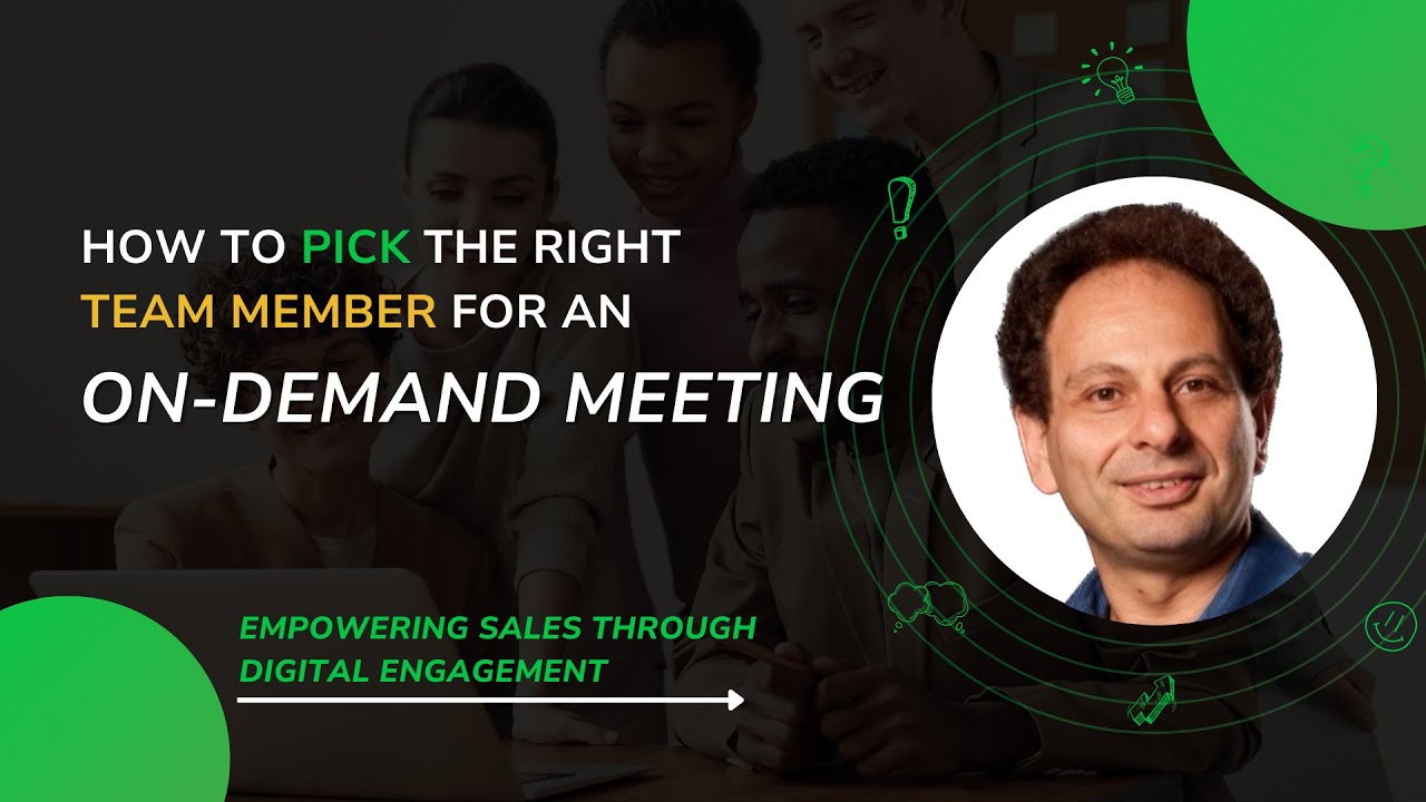 How To Pick The Right Team Member For an On-demand Meeting - YouTube