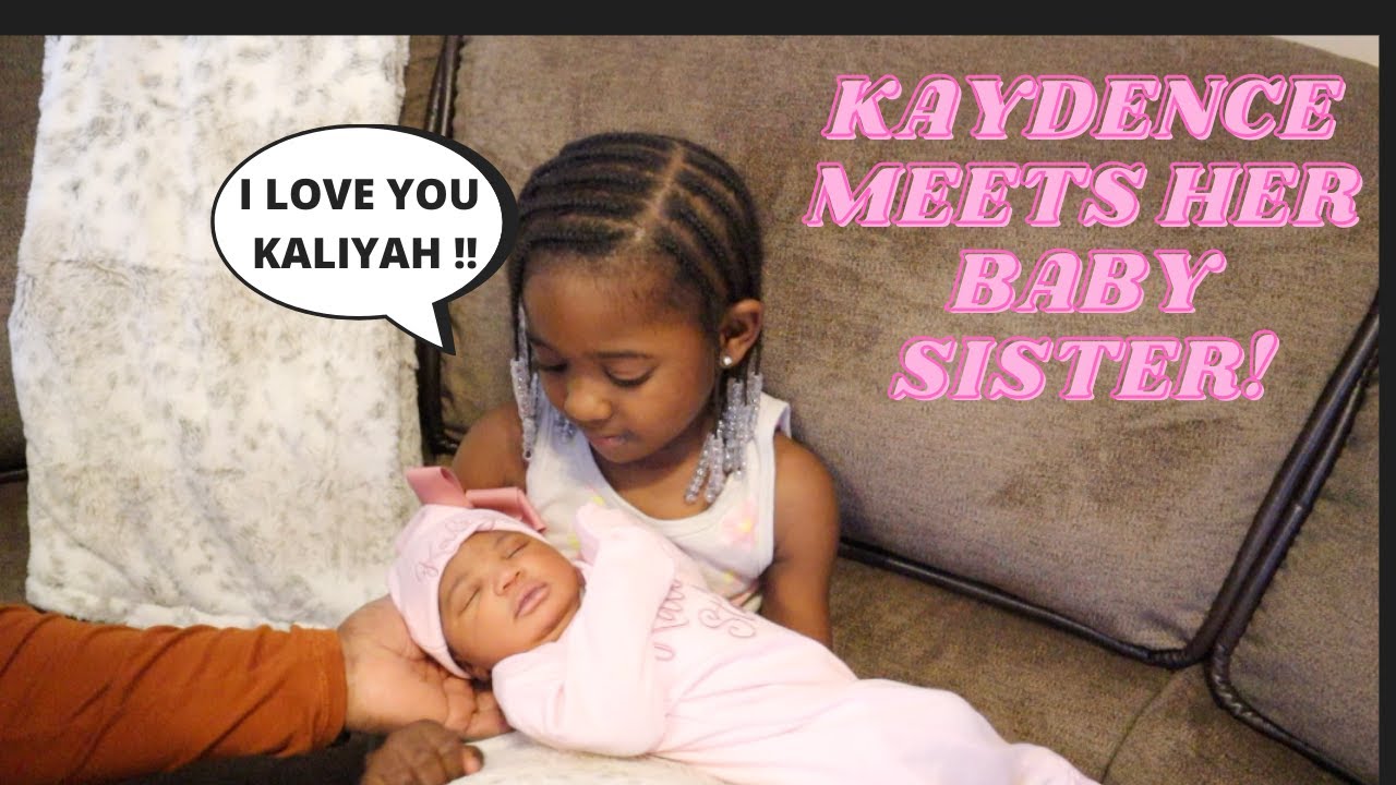 KAYDENCE MEETS HER BABY SISTER! - YouTube