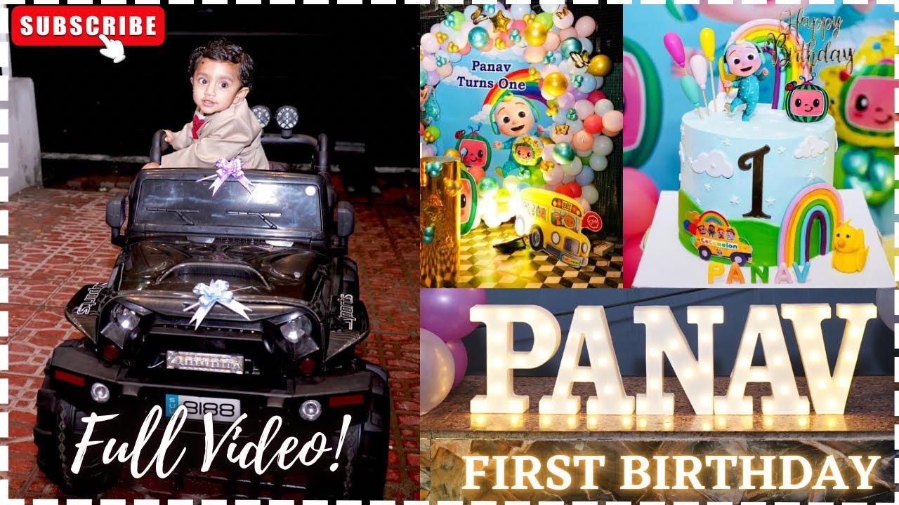 Panav’s 1st B’Day Full Cinematic🎂🧿| B’Day Video at Baraamda😊 ...