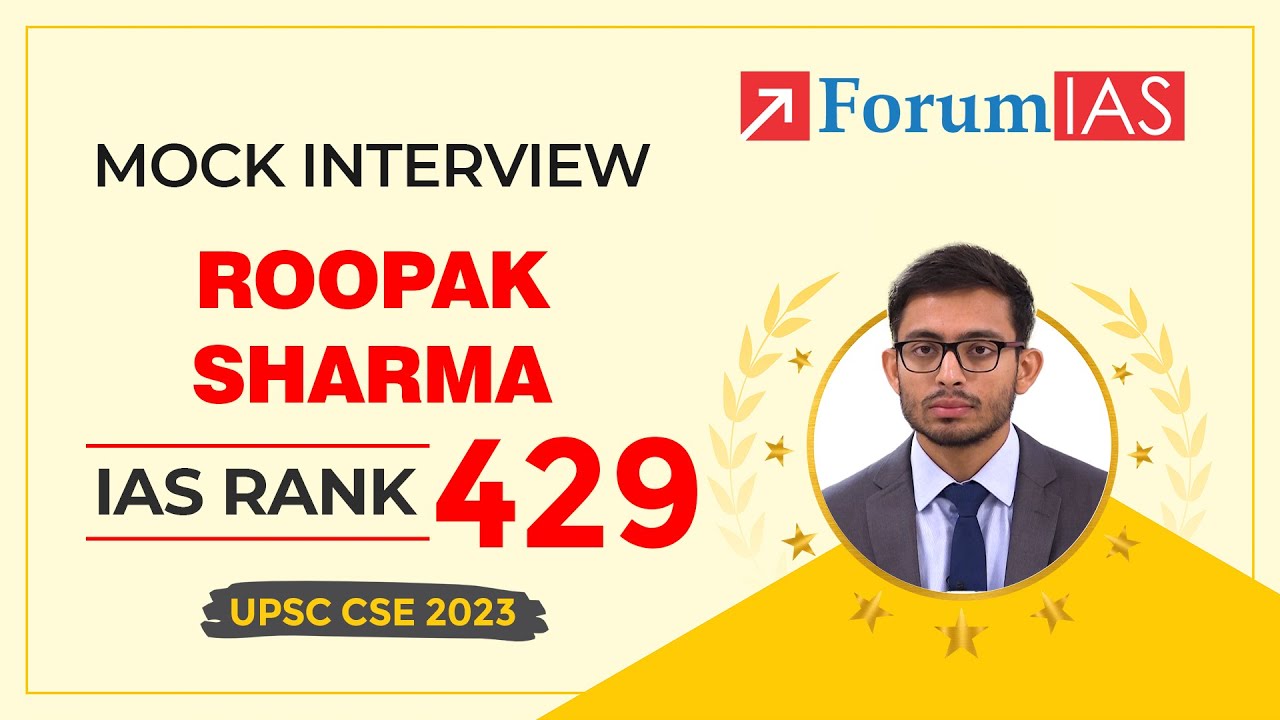 IAS Topper Roopak Sharma | IAS Rank 429 | UPSC Topper 2023 | Tete A ...