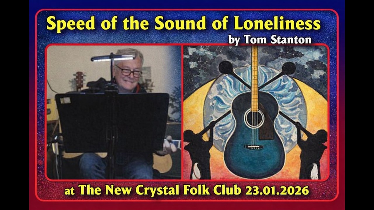 Speed of the Sound of Loneliness by Tom Stanton at The New Crystal Folk ...