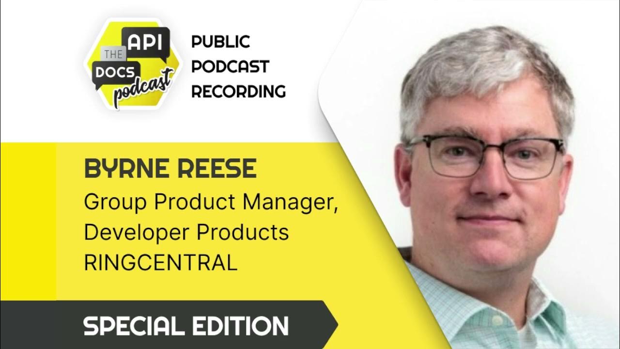 API The Docs Podcast – LIVE edition with Byrne Reese - YouTube