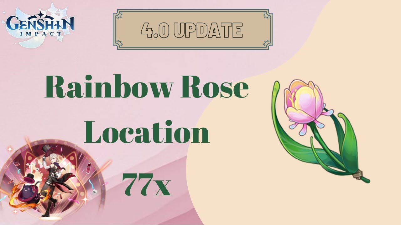 Genshin Impact Farming Route: { All the Locations of Rainbow Rose in ...