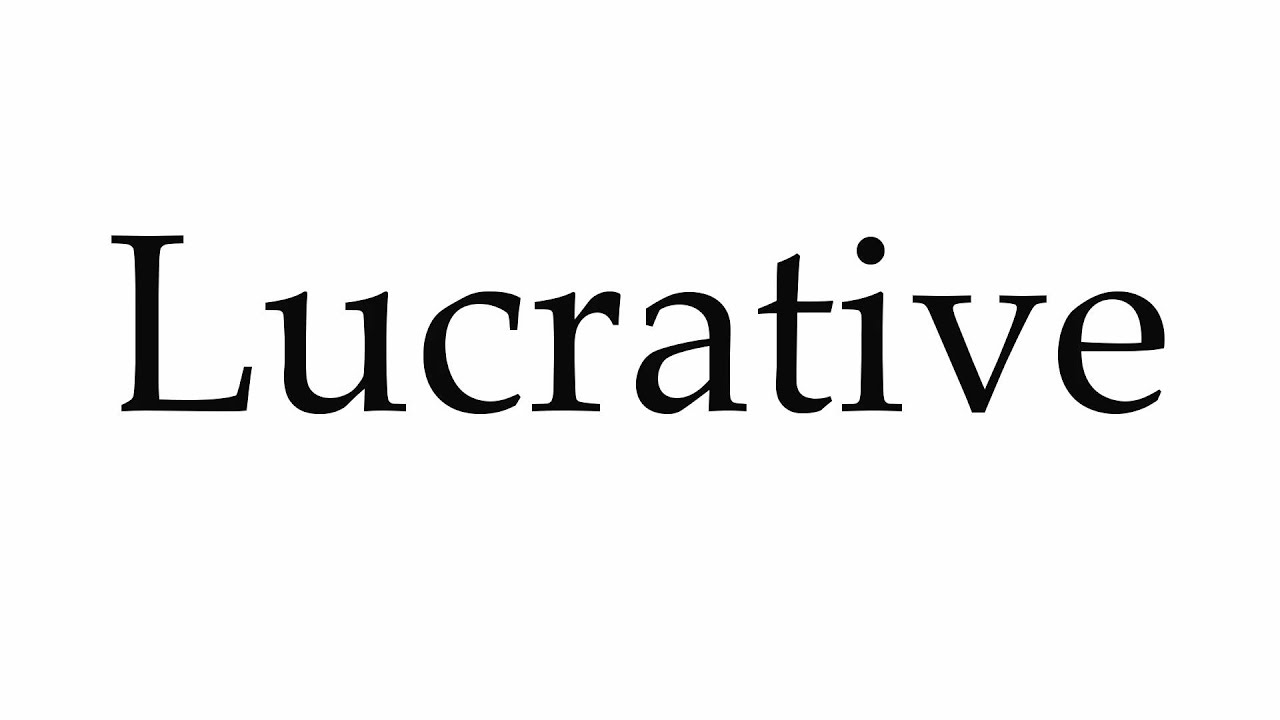How To Pronounce Lucrative YouTube how-to-pronounce-lucrative-youtube