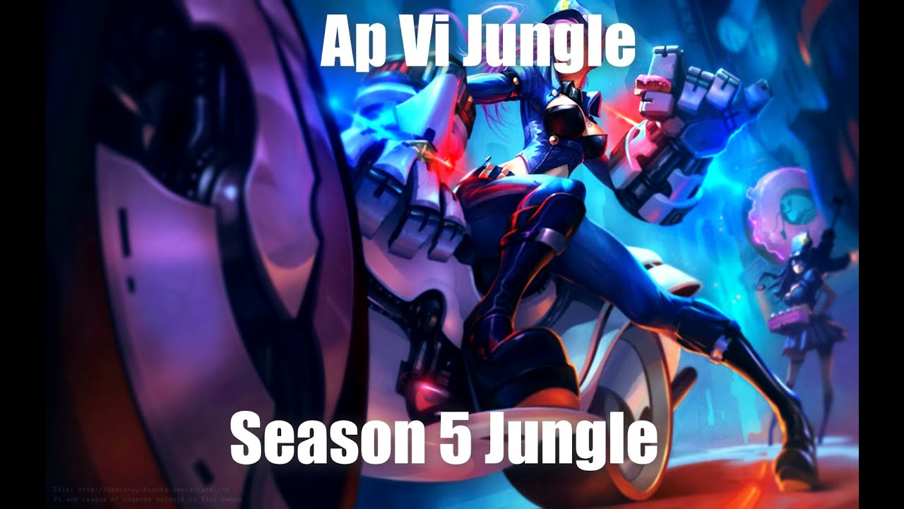 League of Legends - AP Vi Jungle - Season 5 - YouTube