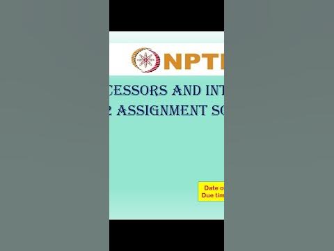 NPTEL - Microprocessors and interfacing - Assignment 2 - YouTube