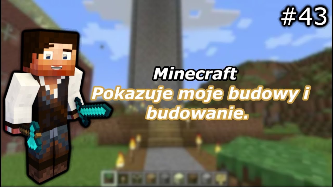 Minecraft odc #43# Pokazuje moje budowy i budowanie. - YouTube