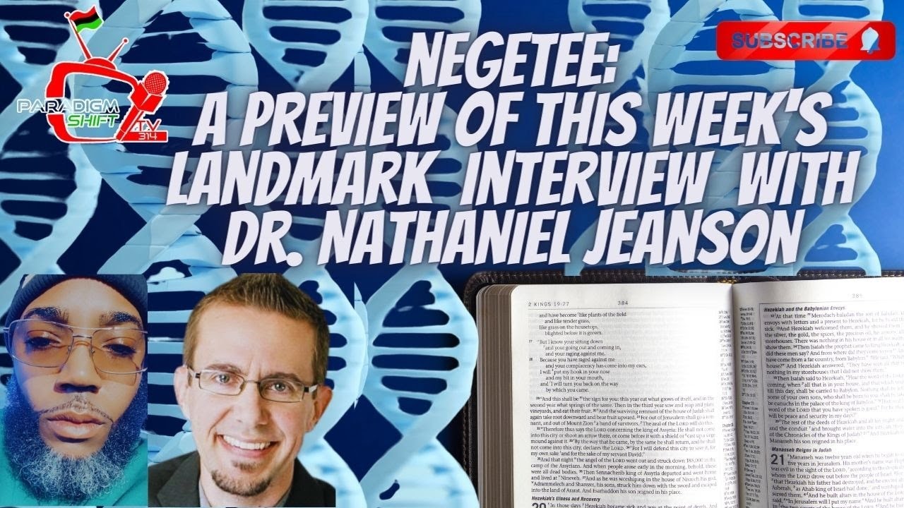 Negetee talks about his interview with Dr. Nathaniel Jeanson - YouTube