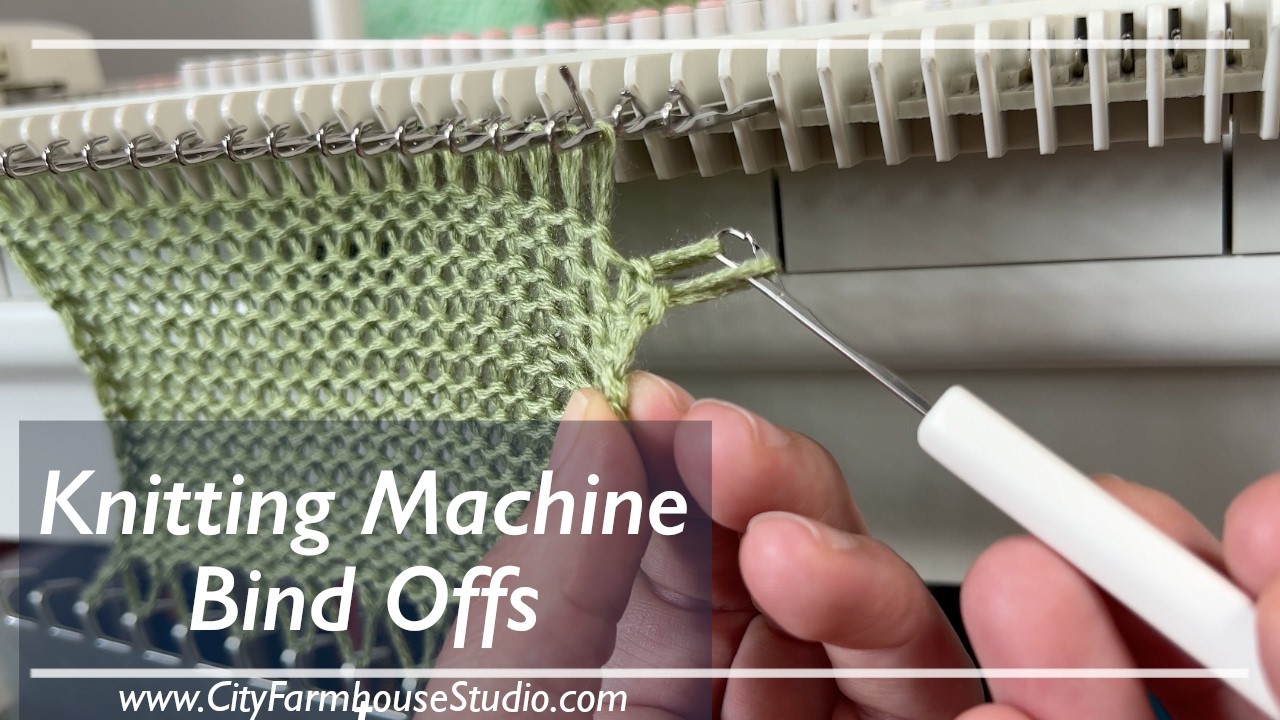 How to Bind Off on a Knitting Machine - 6 Different Bind Offs For Knit Projects - YouTube