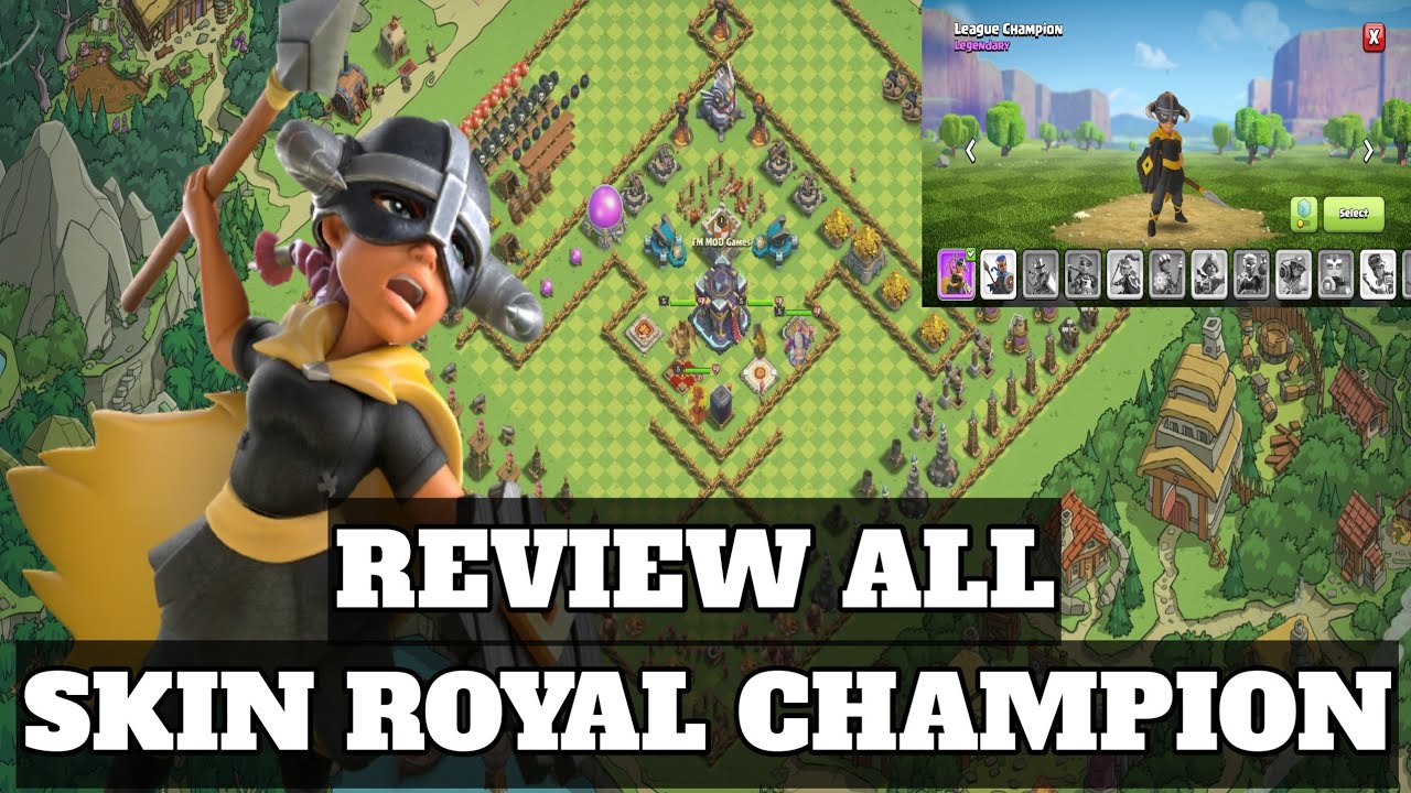 FULL REVIEW!!! New UI Royal Champion All Skins | Clash of Clans Mod ...