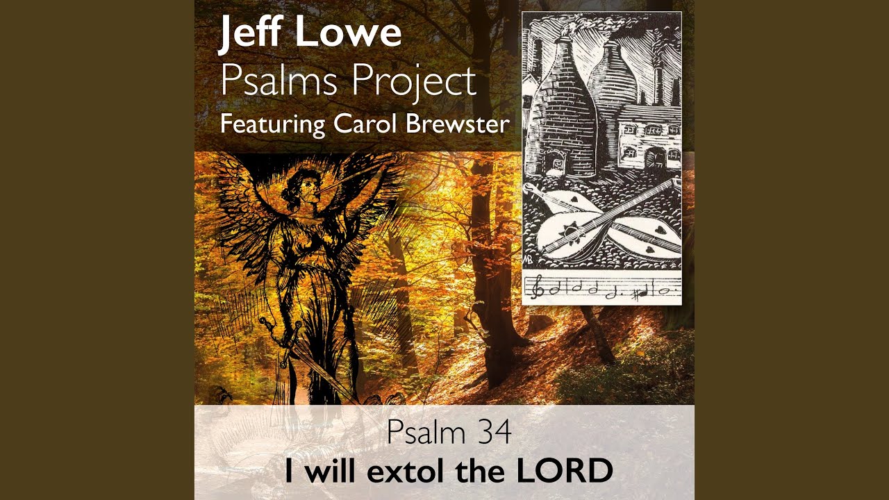 Psalm 34 (I Will Extol the Lord at All Times) - YouTube