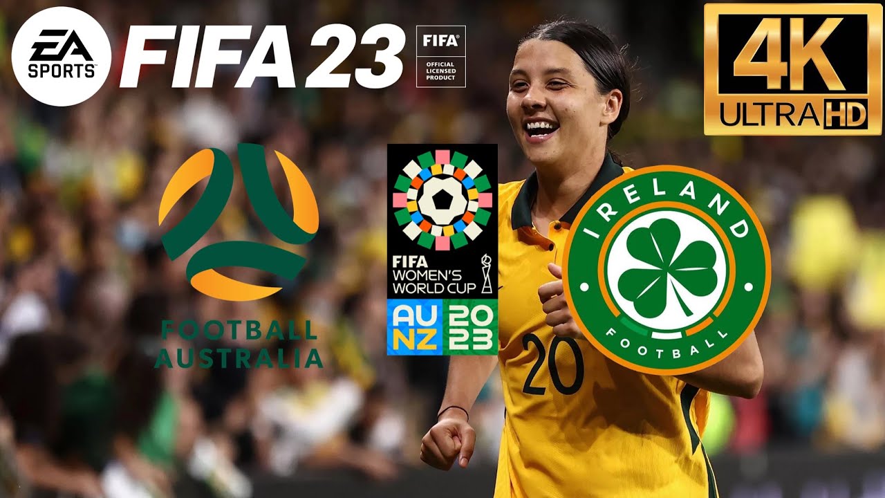 FIFA 23 | Australia vs Ireland | FIFA Women's World Cup Australia & New ...
