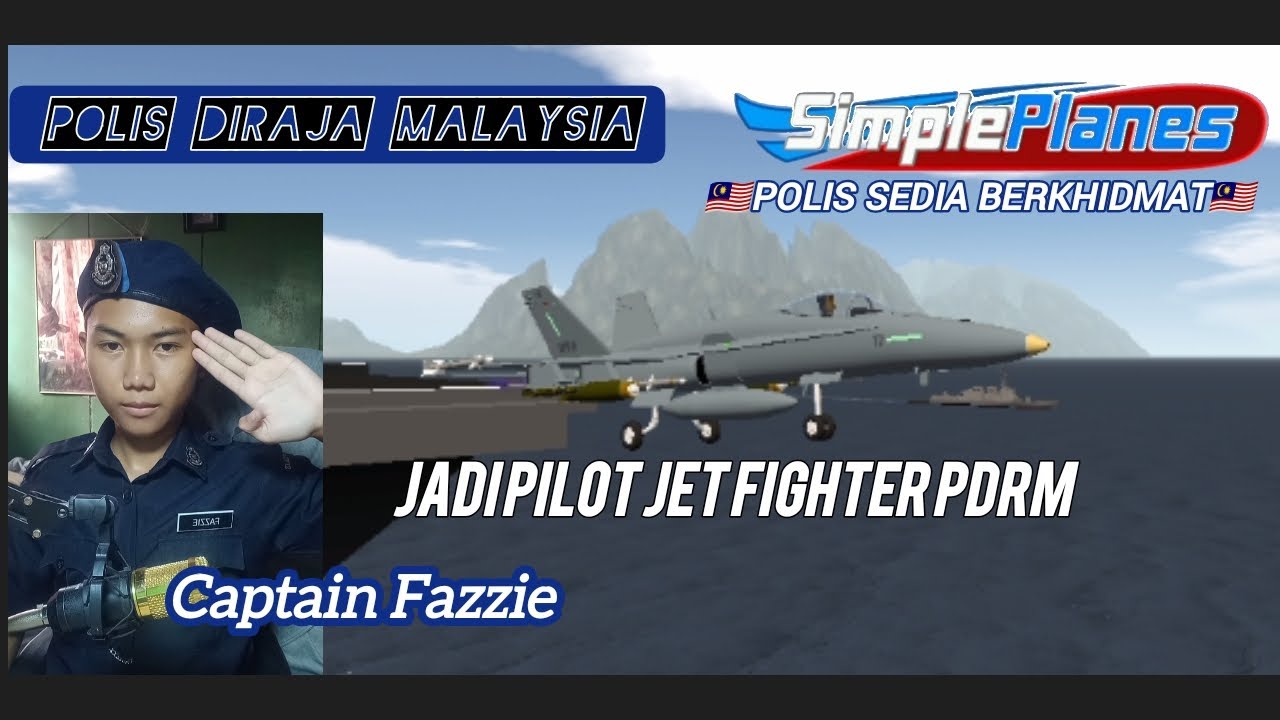 NI KALI JADI PILOT JET FIGHTER PDRM!!!__SIMPLE PLANES(POLIS SEDIA ...