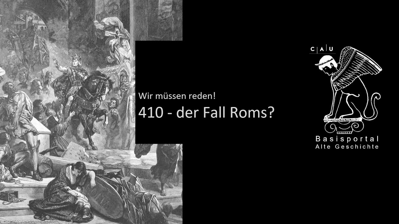 Serie W: 410 - Alarich und der Fall Roms? - YouTube