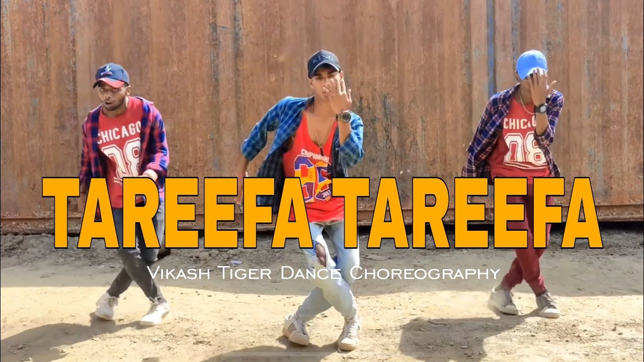 Tareefa Tareefa Dance | Vikash Tiger Dance Choreography #dancevideo # ...