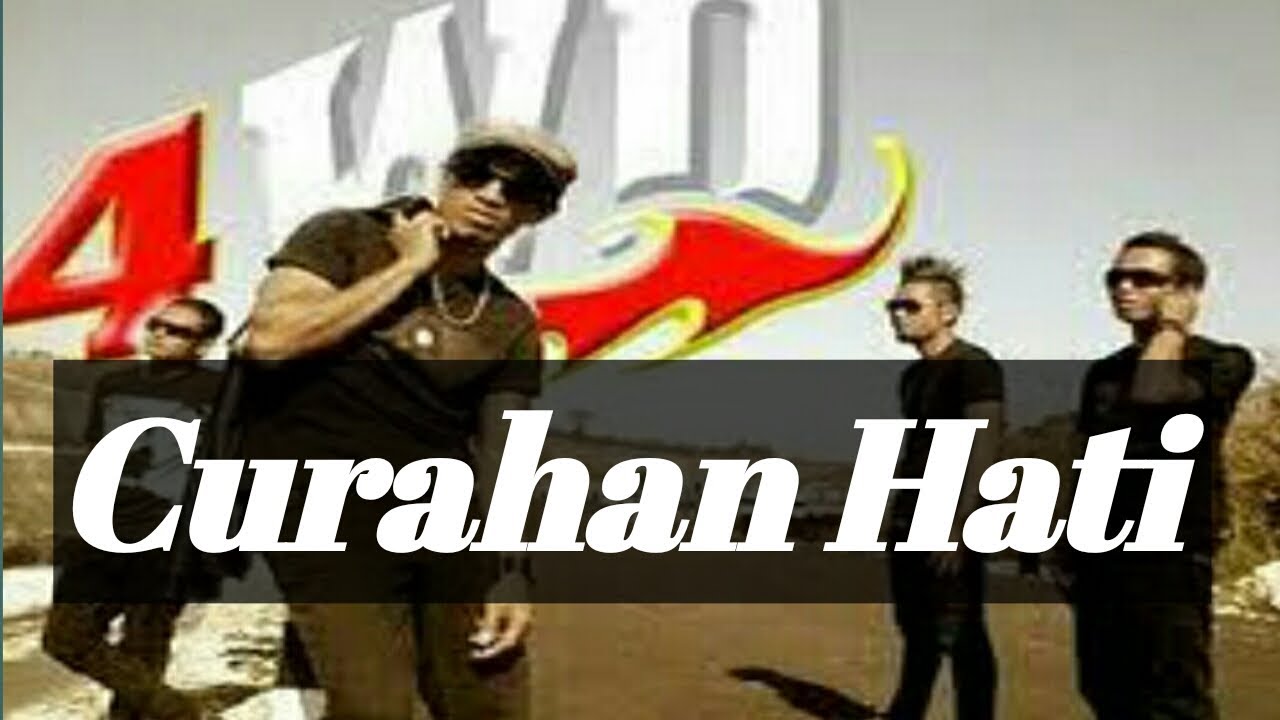Lirik Curahan Hati - 4WD Band Bali - YouTube