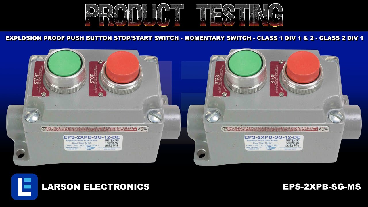 Explosion Proof Push Button Stop/Start Switch - Momentary Switch ...