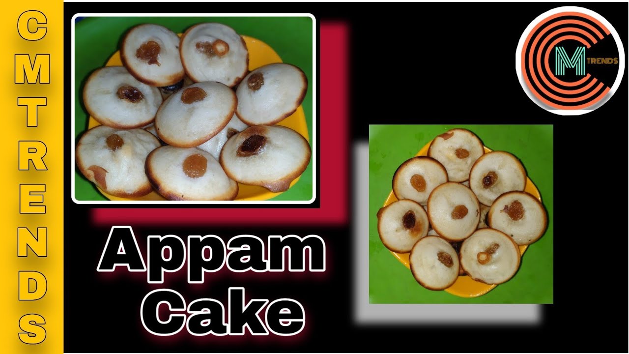 #CMTrends | Instant Appam Cake | Egg less Receipe| - YouTube