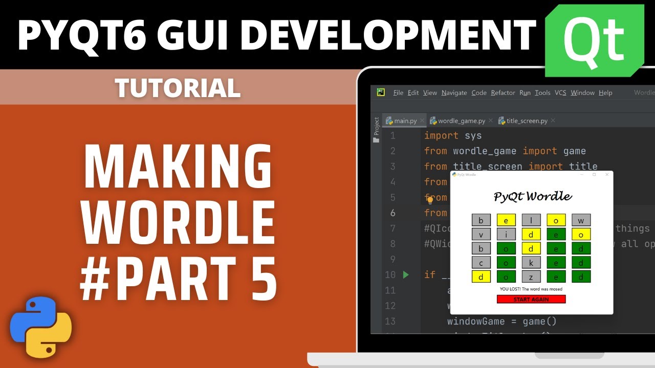 Pyqt6 Tutorial Making Wordle 5 Adding The Game Logic Youtube 6435