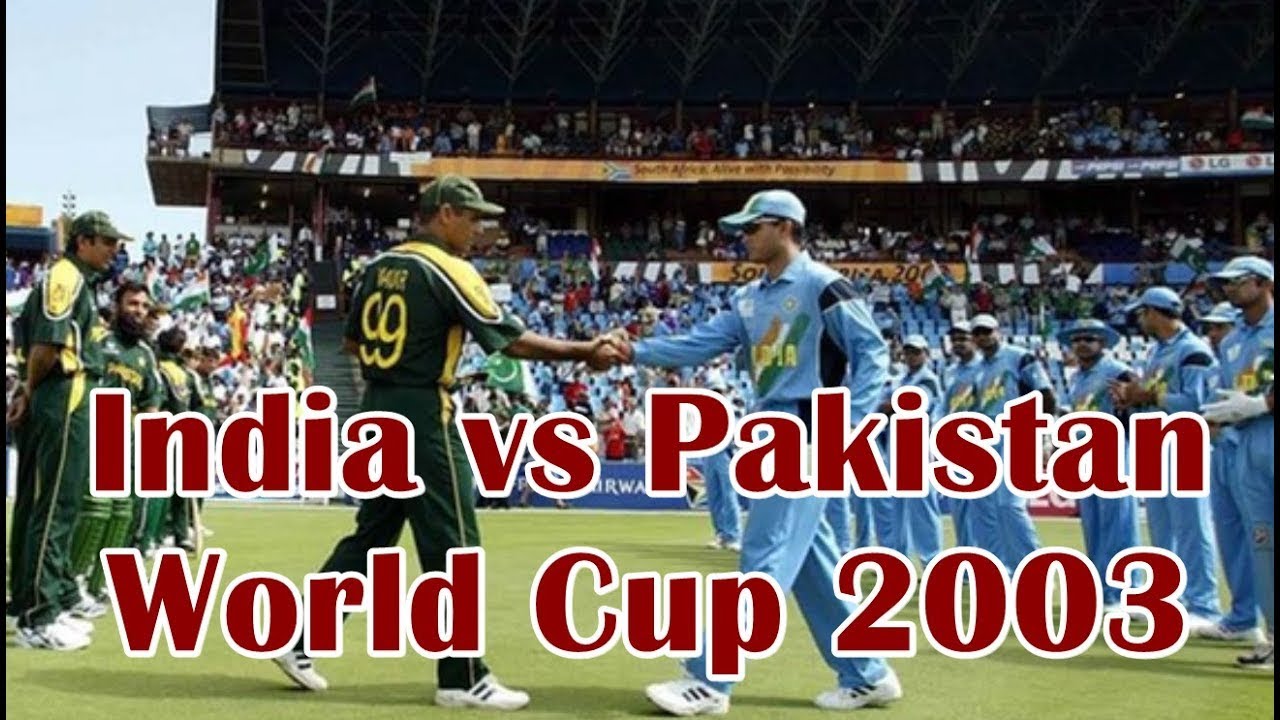 India Won Thrilling Match | IND VS PAK WC 2003 Highlights | Cricket ...