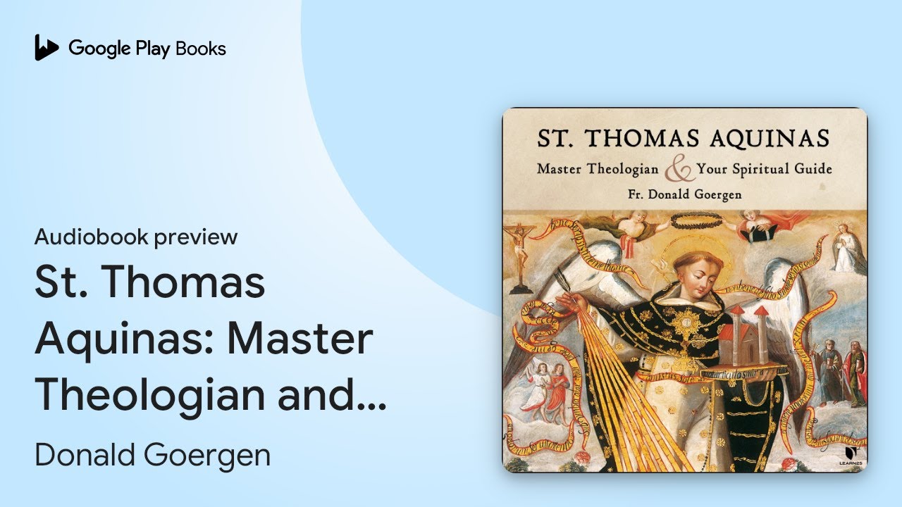 St. Thomas Aquinas by Donald Goergen · Audiobook preview - YouTube