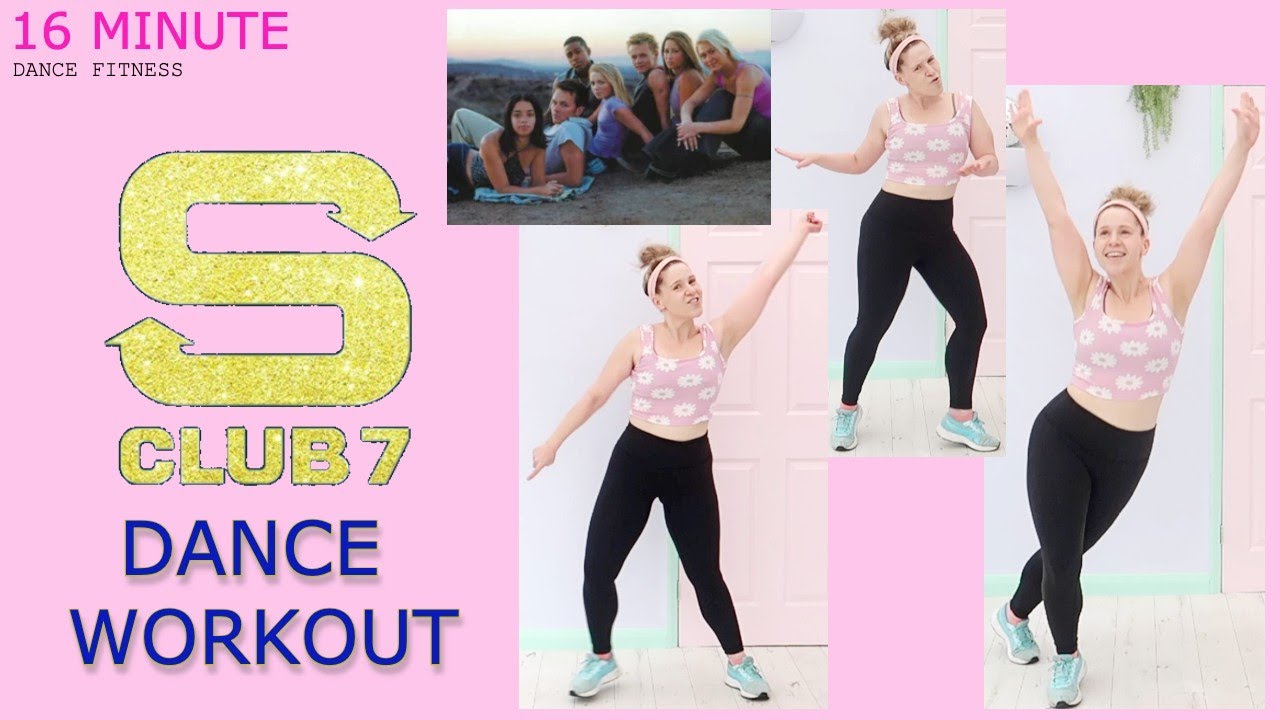 S CLUB 7 DANCE WORKOUT | MED IMPACT | FULL BODY CARDIO & CONDITIONING ...