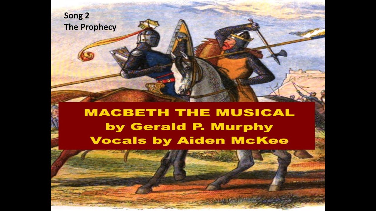 Macbeth Song 2 - from Macbeth the Musical - YouTube