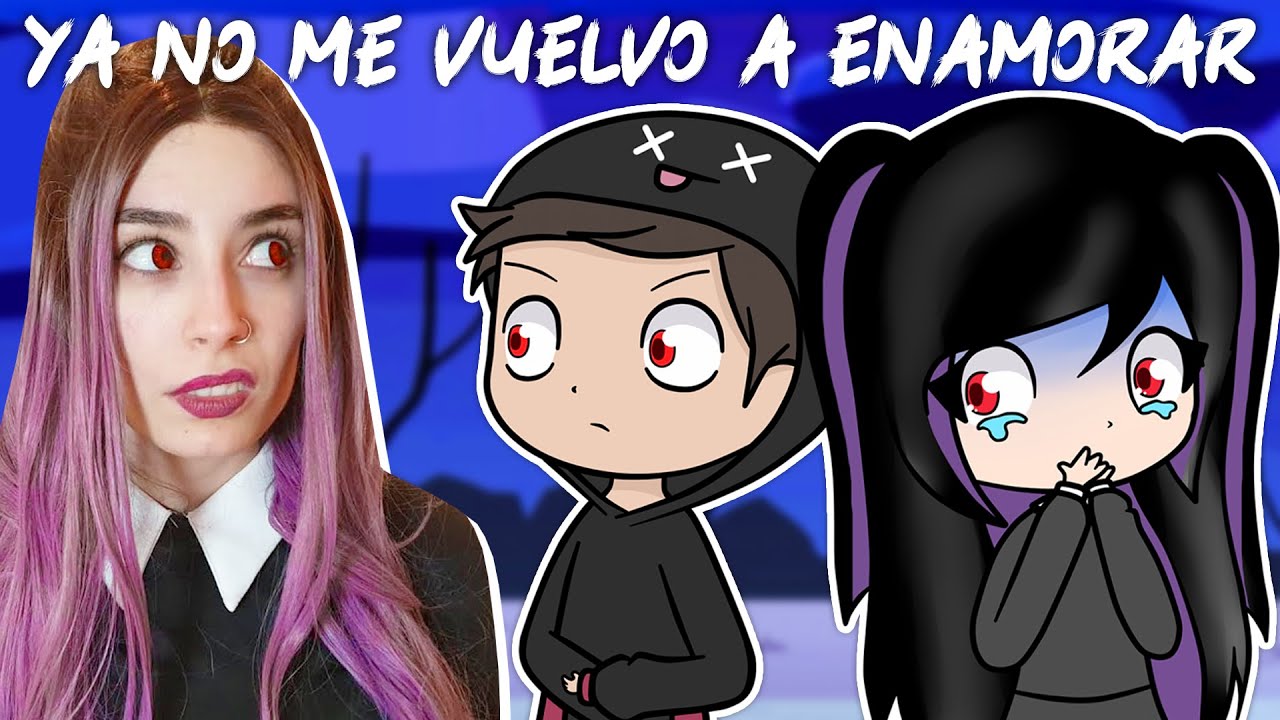Lyna.exe Reacciona a su Canción Triste | Ya No Me Vuelvo A Enamorar ...