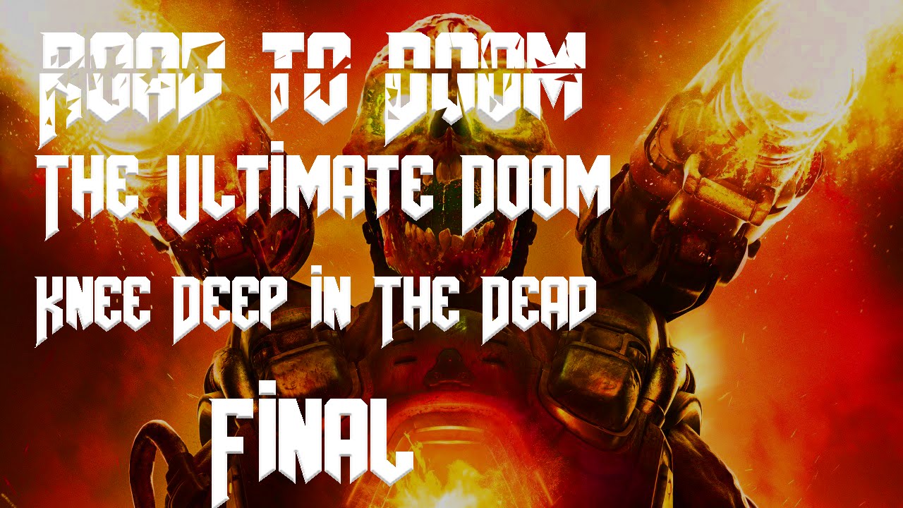 Road To Doom - The Ultimate Doom - Episode 5 - YouTube