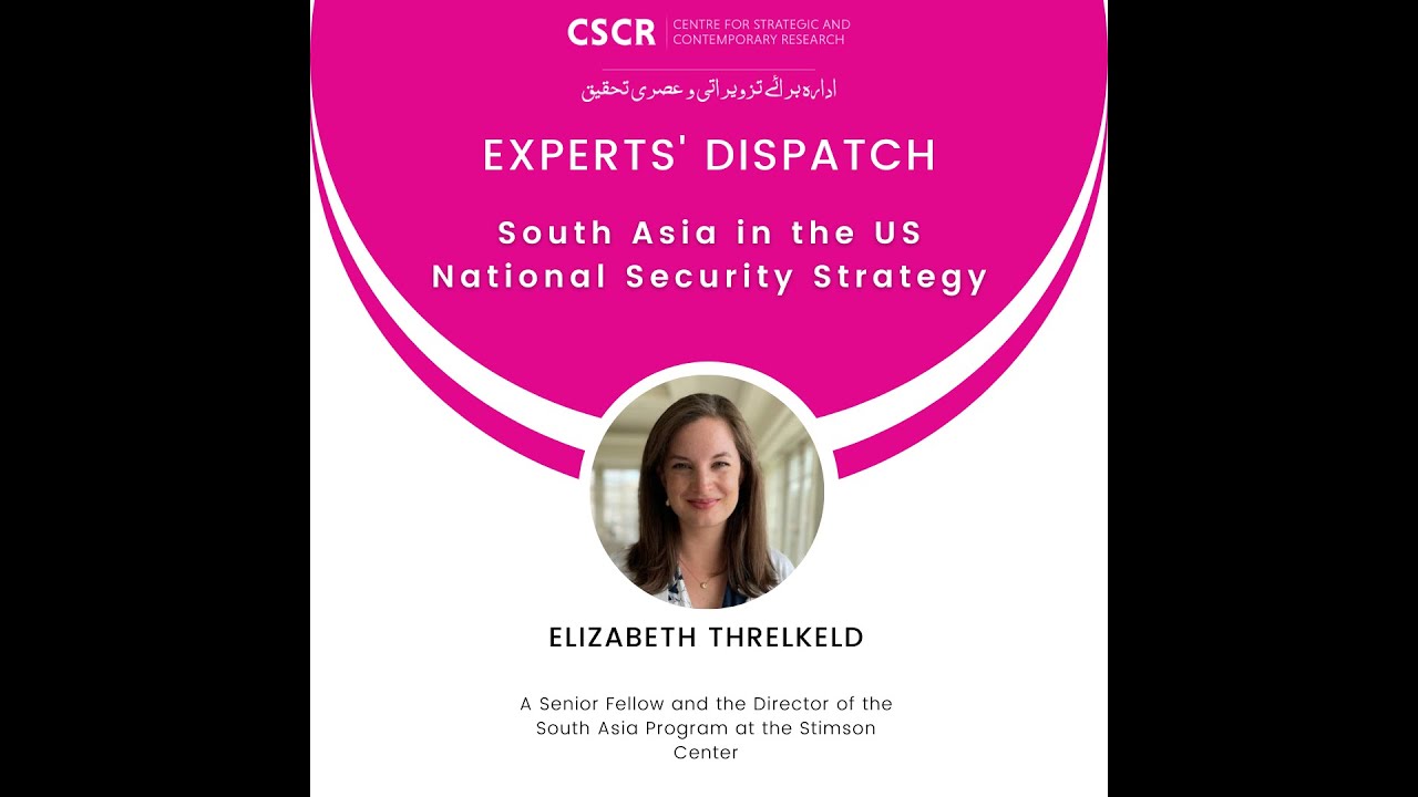 Dispatch 16 - Elizabeth Threlkeld on South Asia in the US National ...