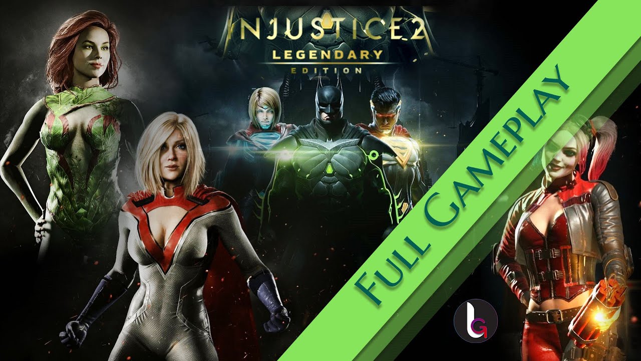 Injustice 2 Legendary Edition Full Gameplay - YouTube
