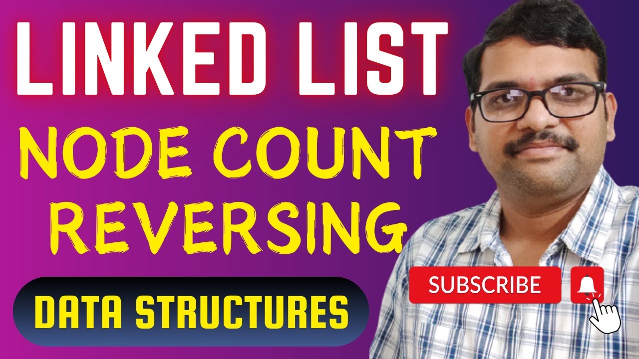 NUMBER OF NODES AND REVERSING OF LINKED LIST DATA STRUCTURES YouTube number-of-nodes-and-reversing-of-linked-list-data-structures-youtube