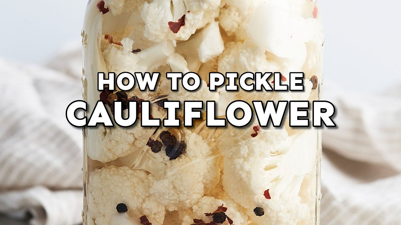 How To Quick Pickle Cauliflower - YouTube