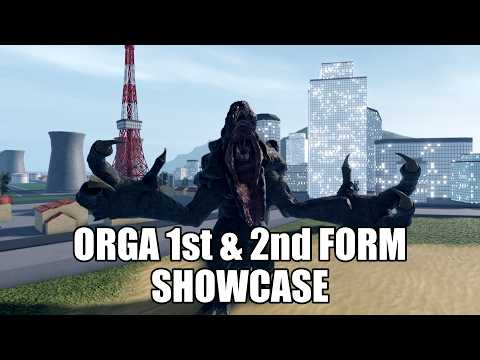 Orga 1st & 2nd Form SHOWCASE | Kaiju Alpha