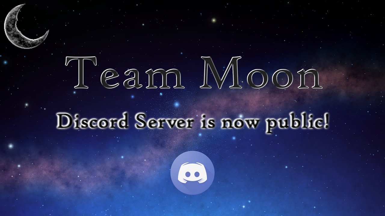 Team Moon - Discord Server Release! - YouTube
