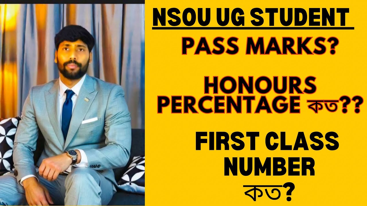 NSOU UG PASS MARKS। HONOURS PERCENTAGE। FIRST CLASS। ASSIGNMENT & FINAL ...