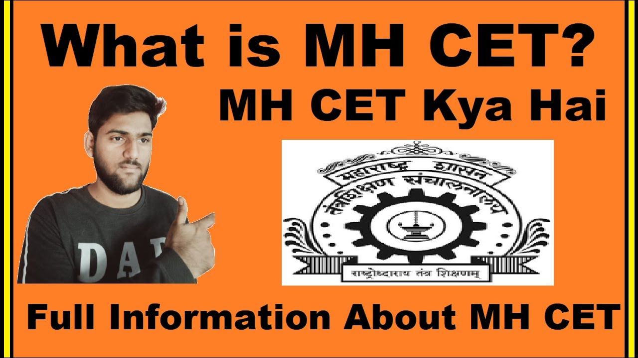 What Is MH CET MH CET Full Form MH CET Kya Hai MH CET Explained In what-is-mh-cet-mh-cet-full-form-mh-cet-kya-hai-mh-cet-explained-in