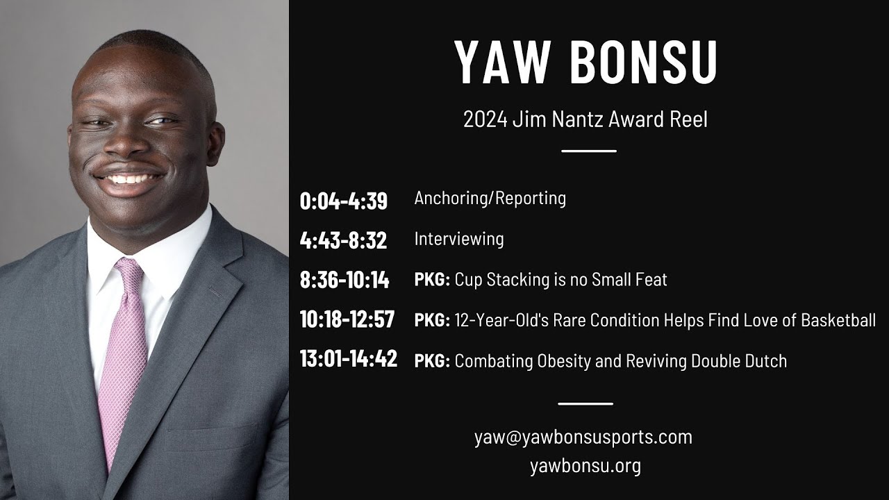 Yaw Bonsu - 2024 Jim Nantz Award Submission - YouTube