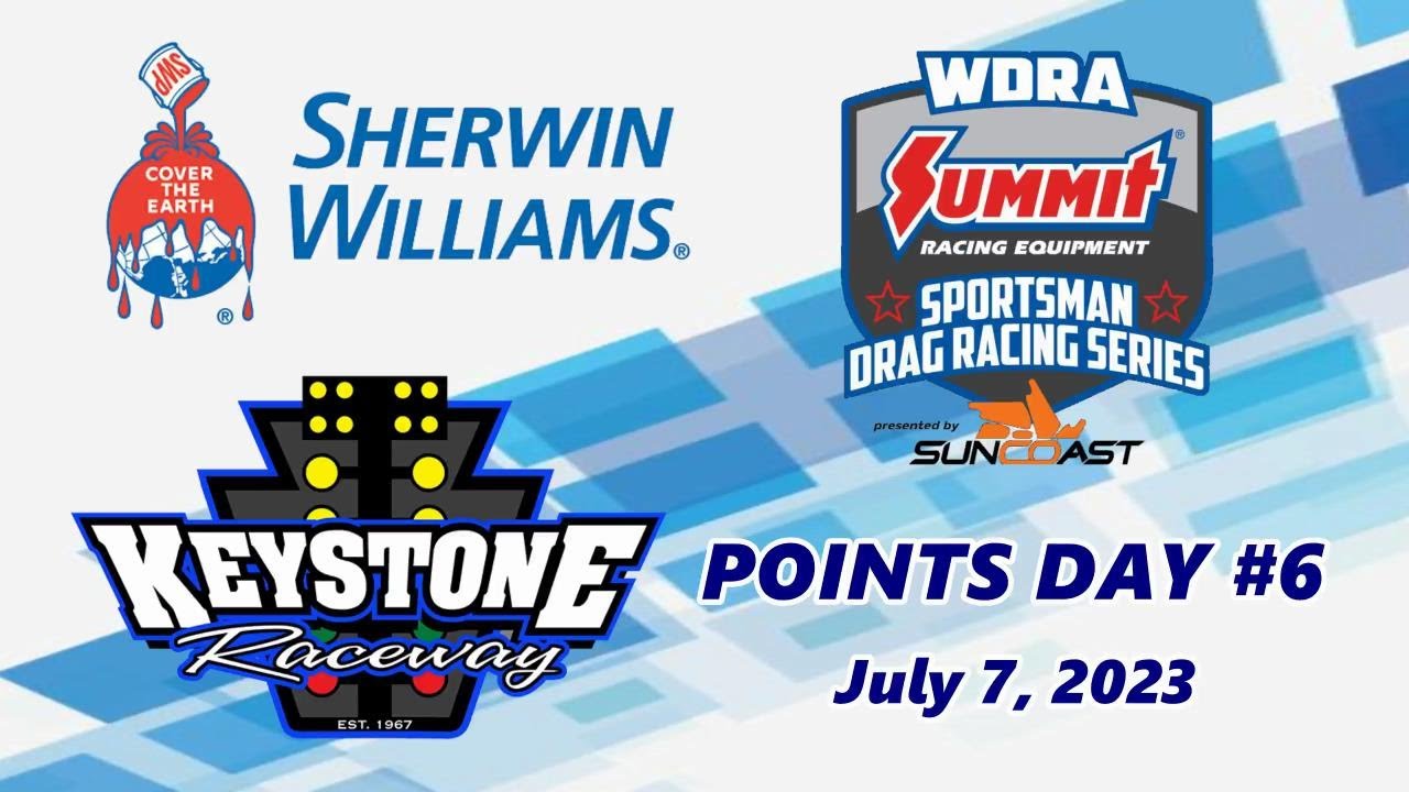 Sherwin-Williams/WDRA Summit Series Points Day #6- July 7, 2023 ...