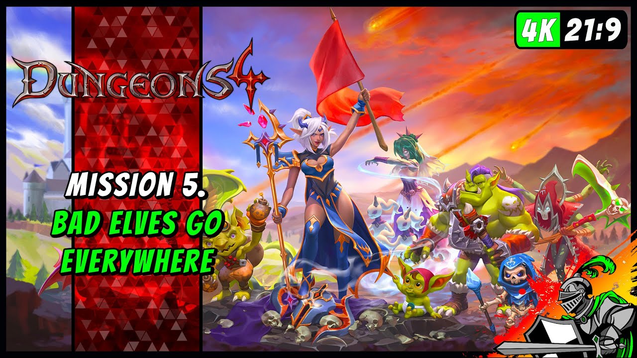 Dungeons 4 | Mission 05 - Bad Elves Go Everywhere (Hard, No Commentary ...