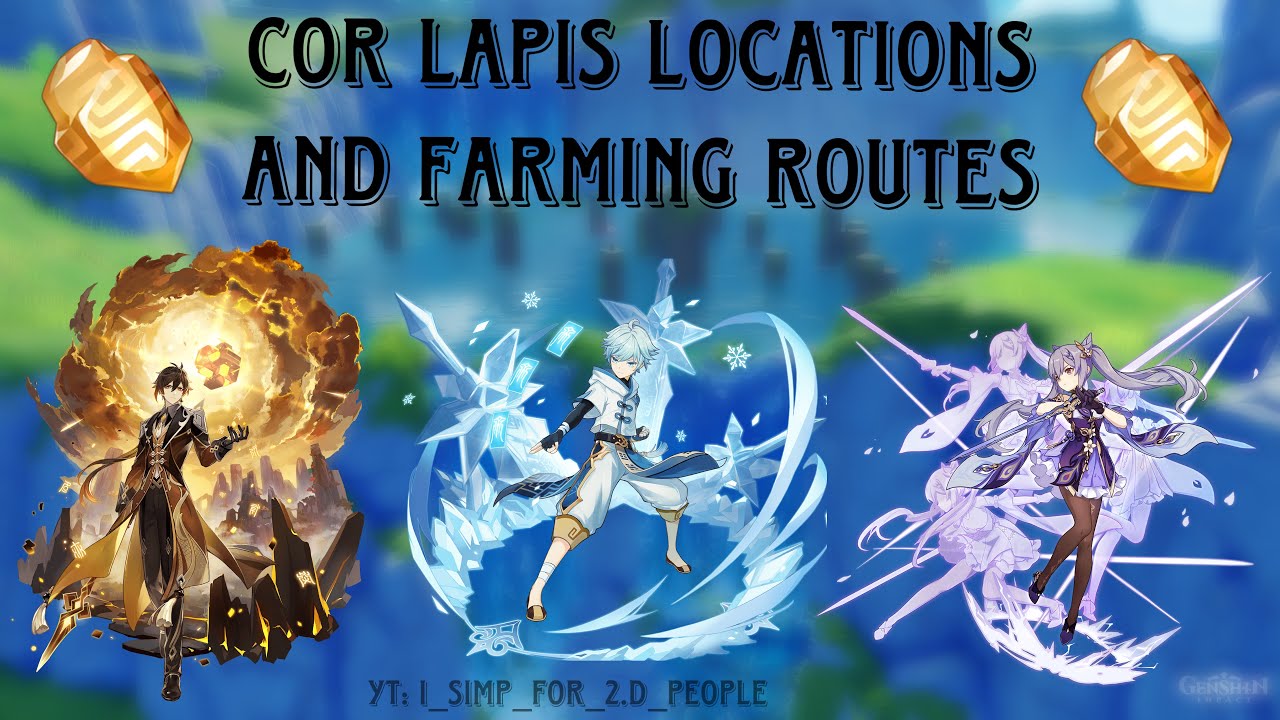 163 Cor Lapis Locations and Farming Routes - YouTube