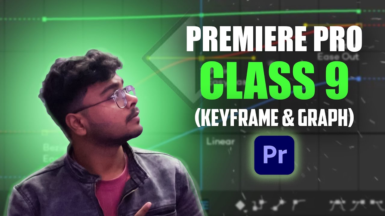 Mastering Keyframes and Graphs in Premiere Pro | Adobe Premiere Pro ...