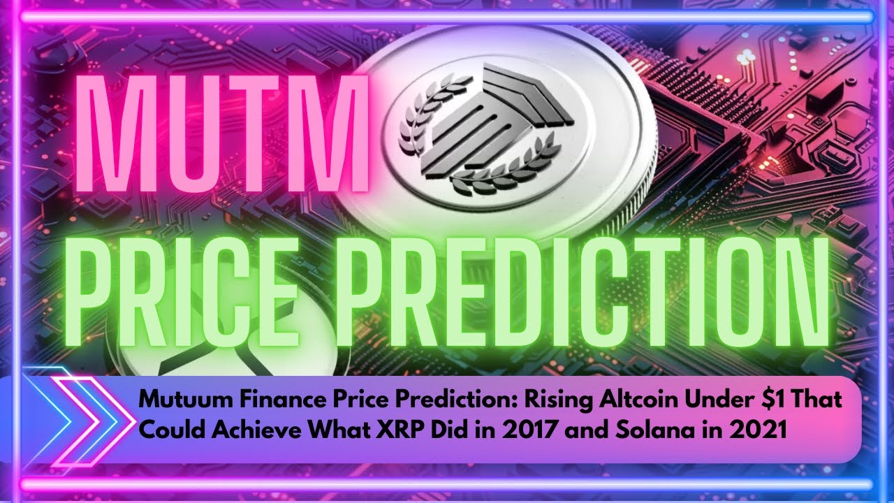 Mutuum Finance Price Prediction: Rising Altcoin Under $1 That Could ...