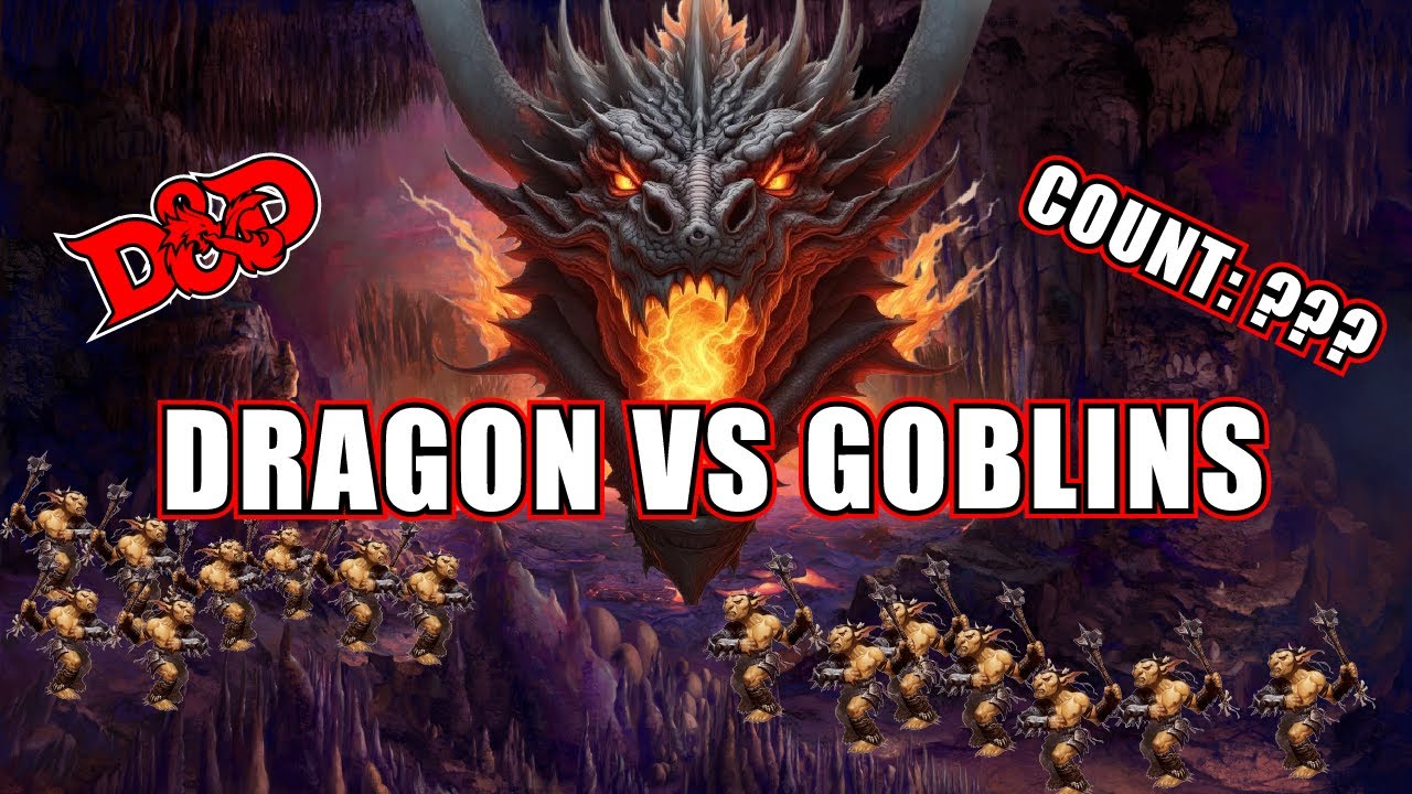 How Many Goblins Does It Take To Beat up a Dragon? - YouTube